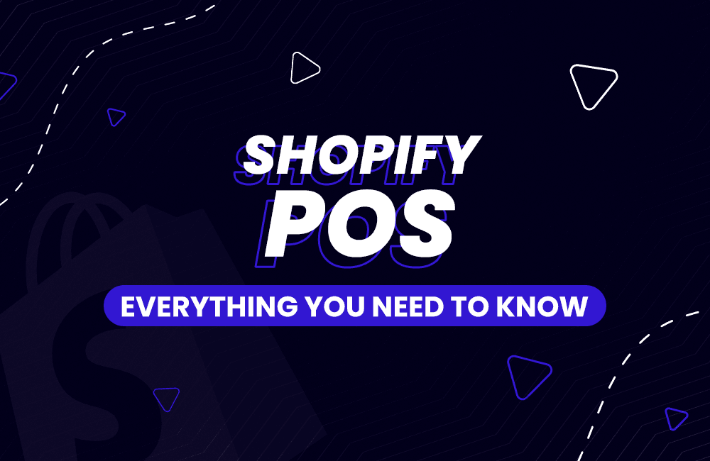 Shopify POS - Everything You Need To Know | DigiFist Blog