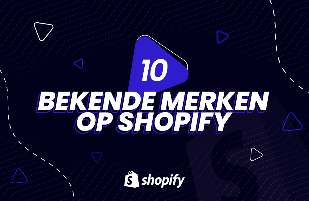10 bekende merken op Shopify | DigiFist Blog